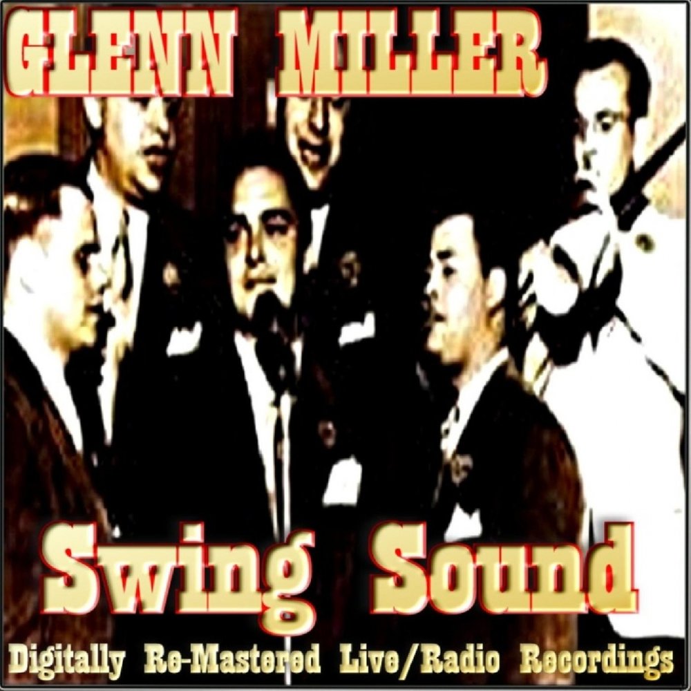 Glenn Miller - String of Pearls - JAZZRADIO.com - enjoy great jazz music