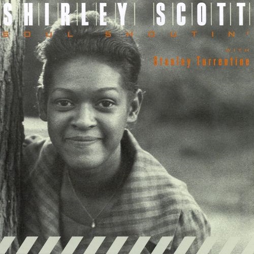 Shirley Scott - Soul Shoutin' - JAZZRADIO.com - enjoy great jazz music