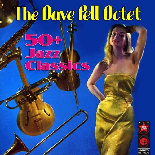 Dave Pell Octet - Star Eyes - JAZZRADIO.com - enjoy great jazz music