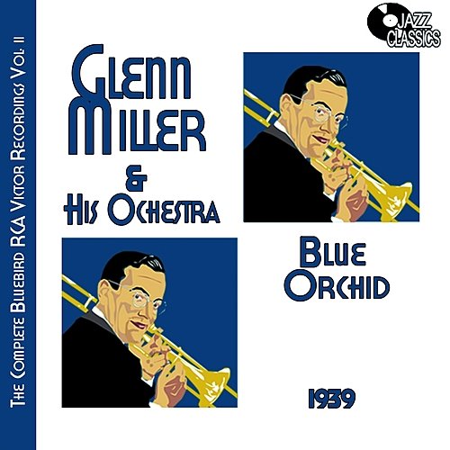 Glenn Miller Orchestra - Glenn Island Special - JAZZRADIO.com - enjoy great jazz music