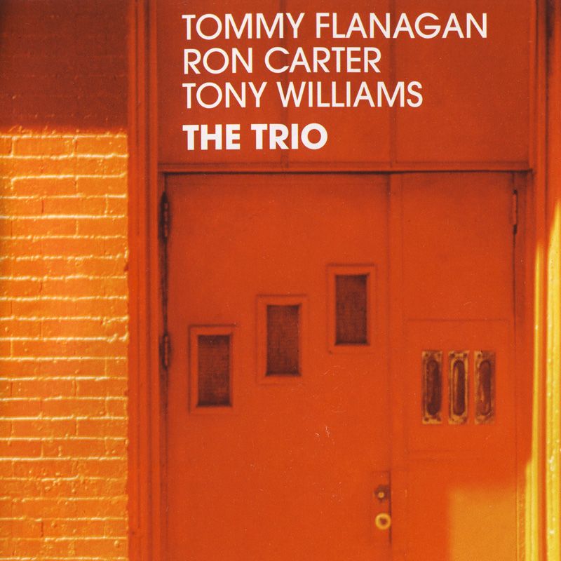Tommy Flanagan, Ron Carter, Tony Williams - Angel Eyes - JAZZRADIO.com - enjoy great jazz music