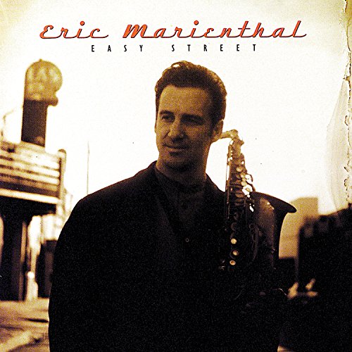 Eric Marienthal - Until You Come Back To Me - JAZZRADIO.com - enjoy great jazz music