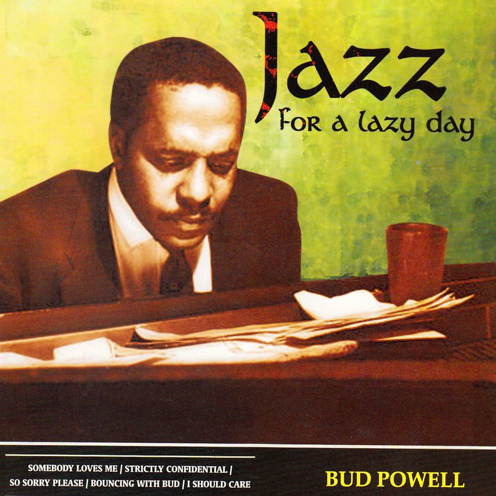 Bud Powell - Ornithology (Alt Take) - JAZZRADIO.com - enjoy great jazz music