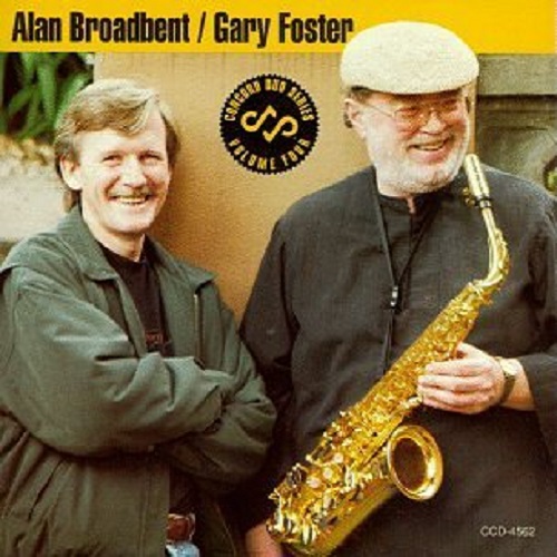 Gary Foster And Alan Broadbent Wonder Why Enjoy Great