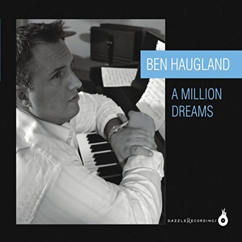 Ben Haugland - A Weaver Of Dreams - JAZZRADIO.com - enjoy great jazz music