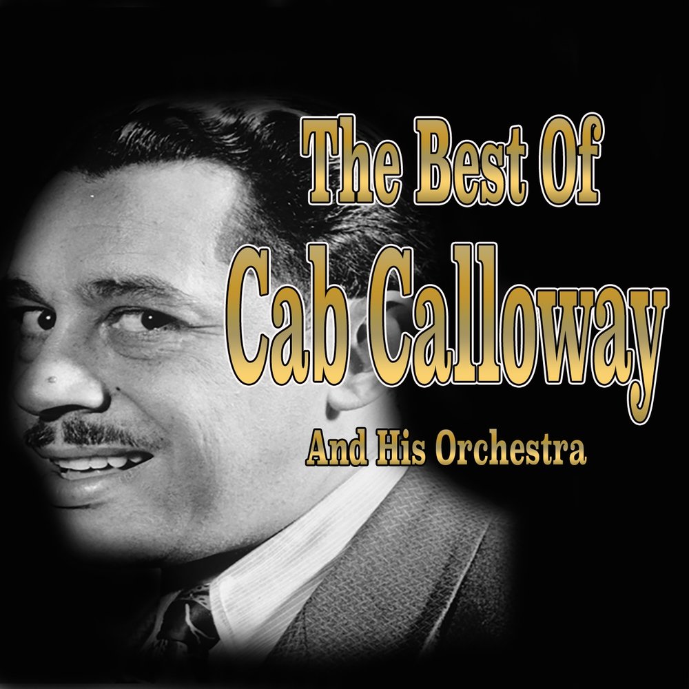 Cab Calloway - Hep Cat's Love Song - JAZZRADIO.com - enjoy great jazz music