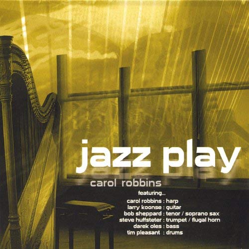 Carol Robbins - Don't Look Back - JAZZRADIO.com - enjoy great jazz music