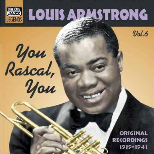 Louis Armstrong & Edmund Hall - You Rascal, You - JAZZRADIO.com - enjoy ...