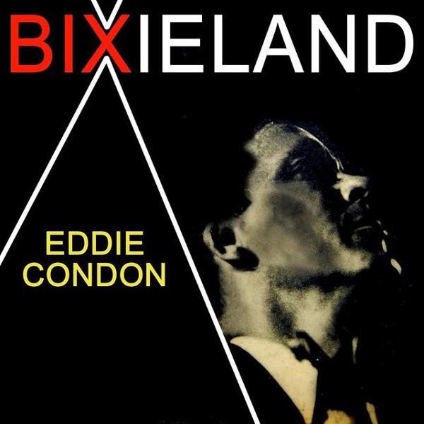 Eddie Condon - Ol' Man River - JAZZRADIO.com - enjoy great jazz music