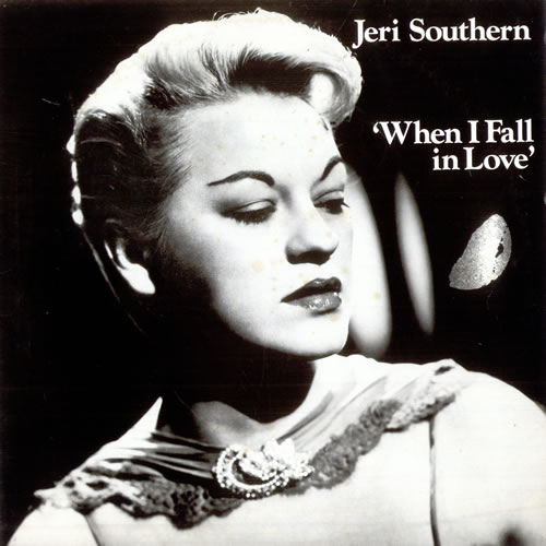 Jeri Southern - When I Fall in Love - JAZZRADIO.com - enjoy great jazz ...