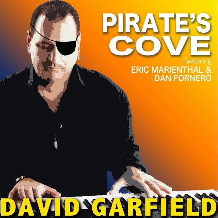 Dave Garfield, Eric Marienthal, Dan Fornero - Pirate's Cove - Alternate ...