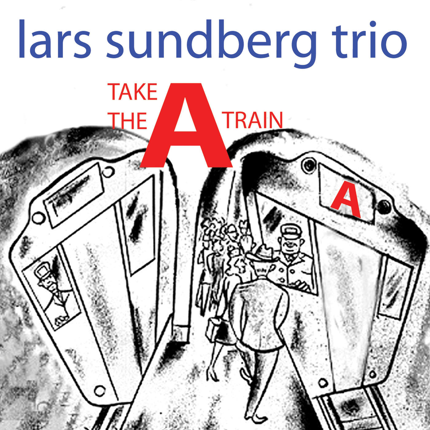 Lars Sundberg - Johnny Come Lately - JAZZRADIO.com - enjoy great jazz music
