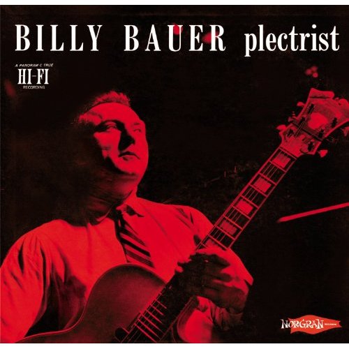 Billy Bauer - Lullaby of the Leaves - JAZZRADIO.com - enjoy great jazz ...