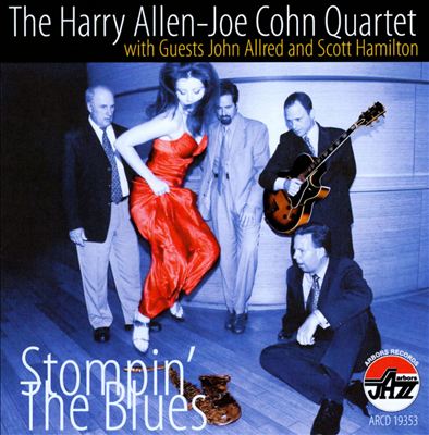 Harry Allen-Joe Cohn with John Allred and Scott Hamilton - My Old Flame ...