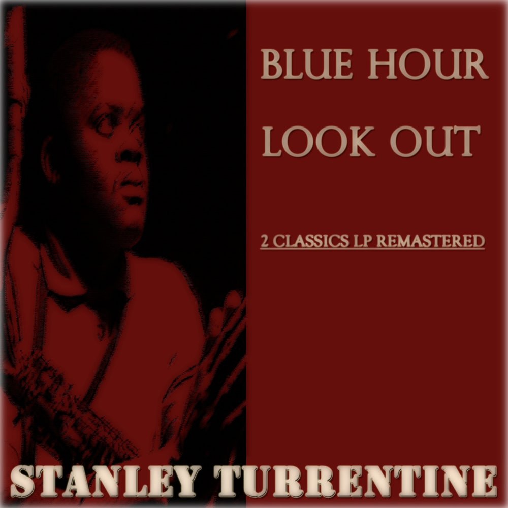 Stanley Turrentine - Little Sheri - JAZZRADIO.com - enjoy great jazz music