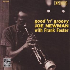 Joe Newman & Frank Foster - To Rigmor - JAZZRADIO.com - enjoy great ...