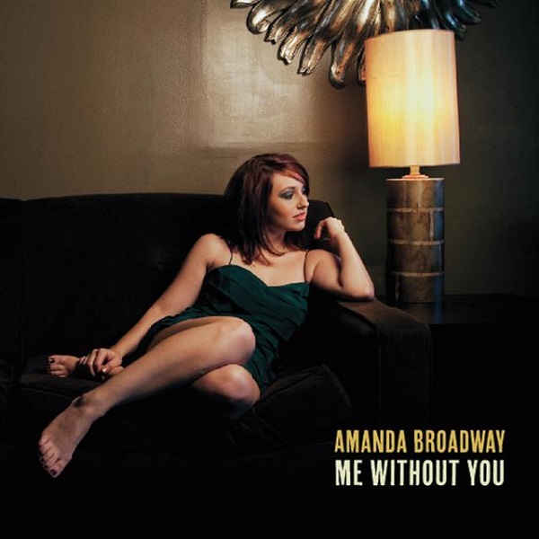 Amanda Broadway - Left & Let Down - JAZZRADIO.com - enjoy great jazz music