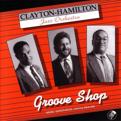 Clayton-Hamilton Jazz Orchestra - Sashay - JAZZRADIO.com - enjoy great ...