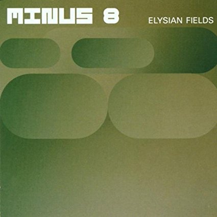 Minus 8 - Elysian Fields - JAZZRADIO.com - enjoy great jazz music