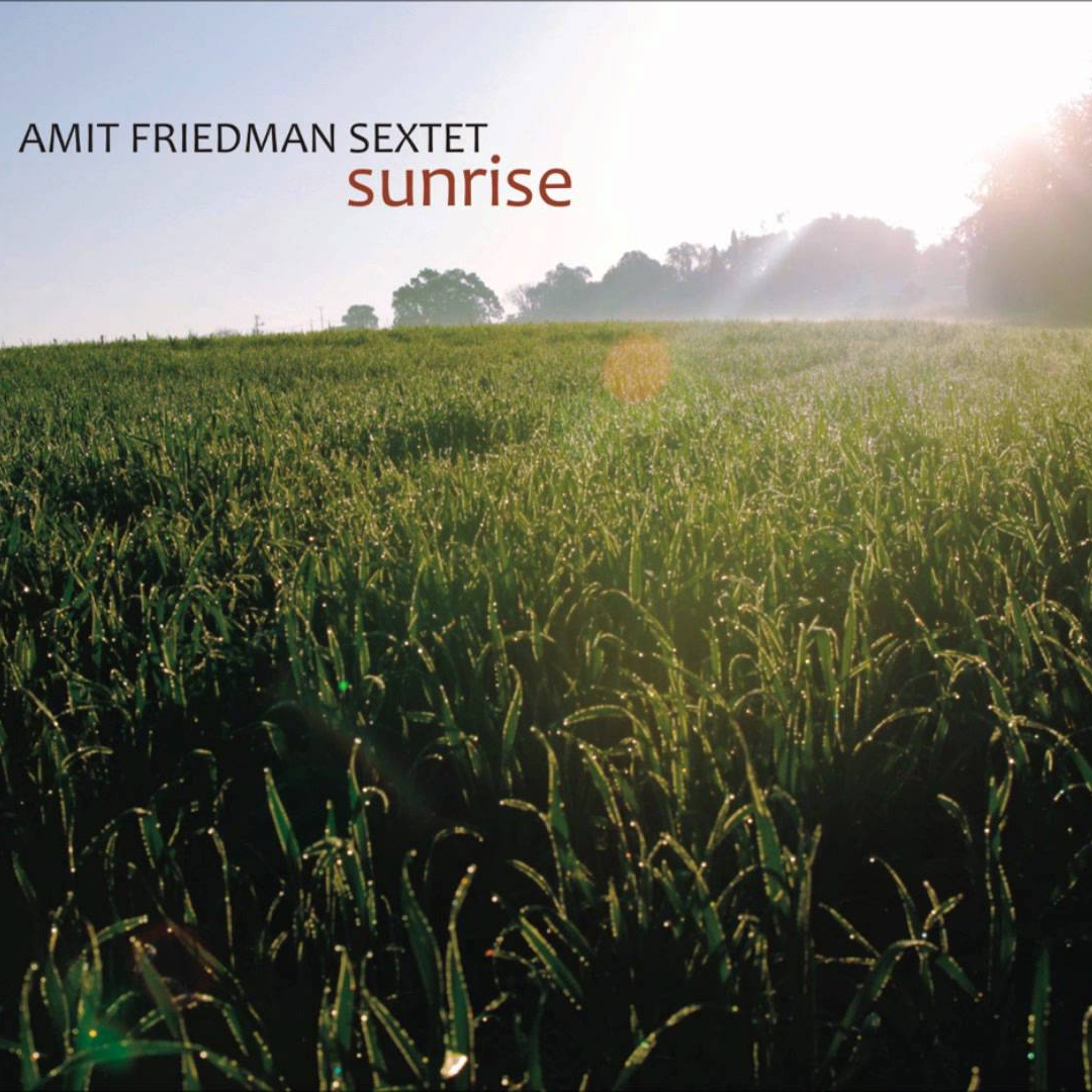 Amit Friedman - Optimism - JAZZRADIO.com - enjoy great jazz music