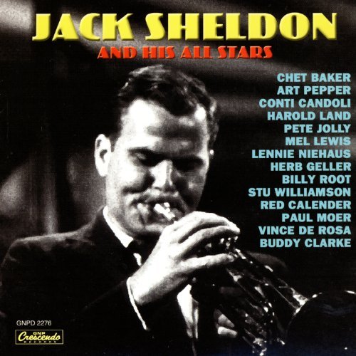 Jack Sheldon & His All Stars - I'm Also a Person - JAZZRADIO.com ...
