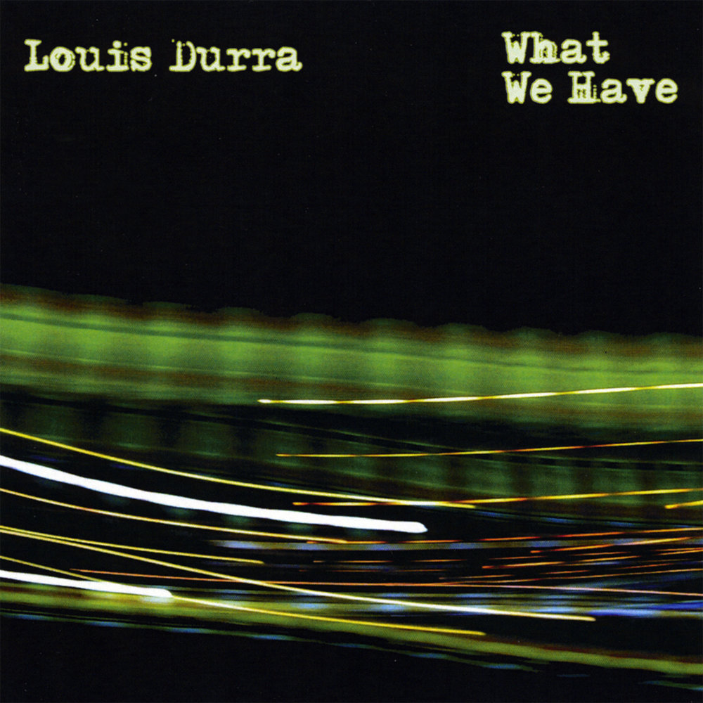 Louis Durra - For Eve - JAZZRADIO.com - enjoy great jazz music