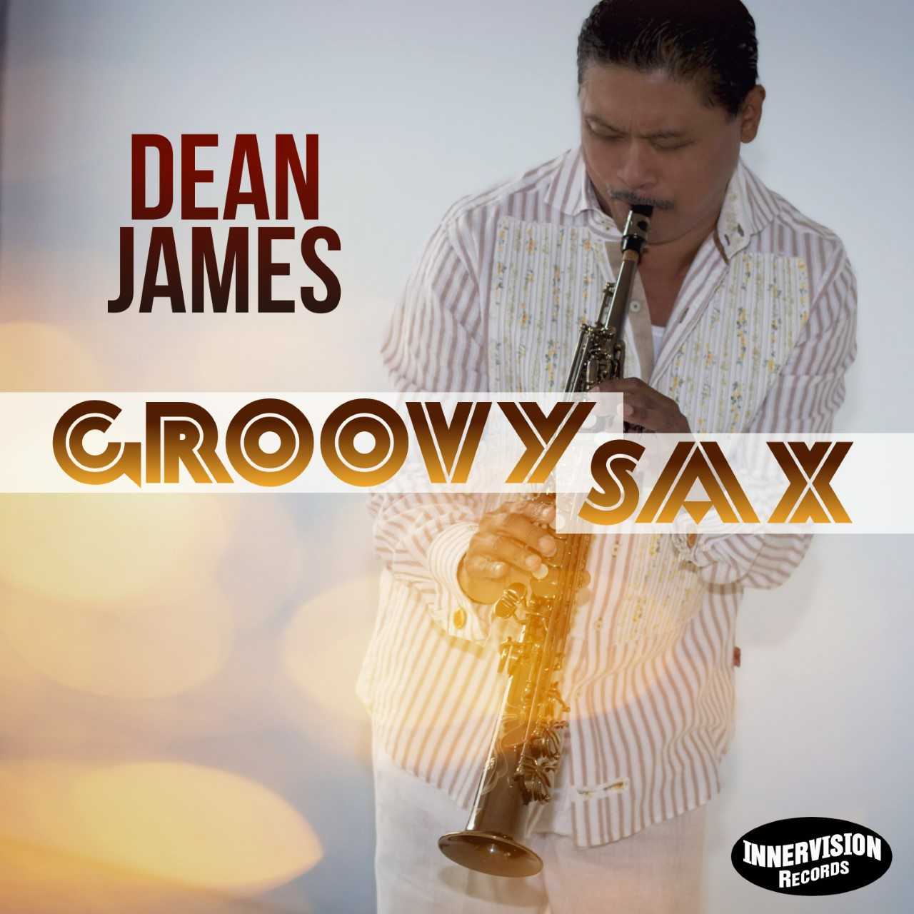 Dean James - GroovySax - JAZZRADIO.com - enjoy great jazz music