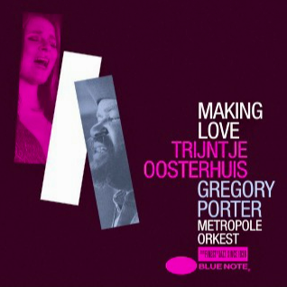 Trijntje Oosterhuis & Gregory Porter - Making Love - JAZZRADIO.com ...
