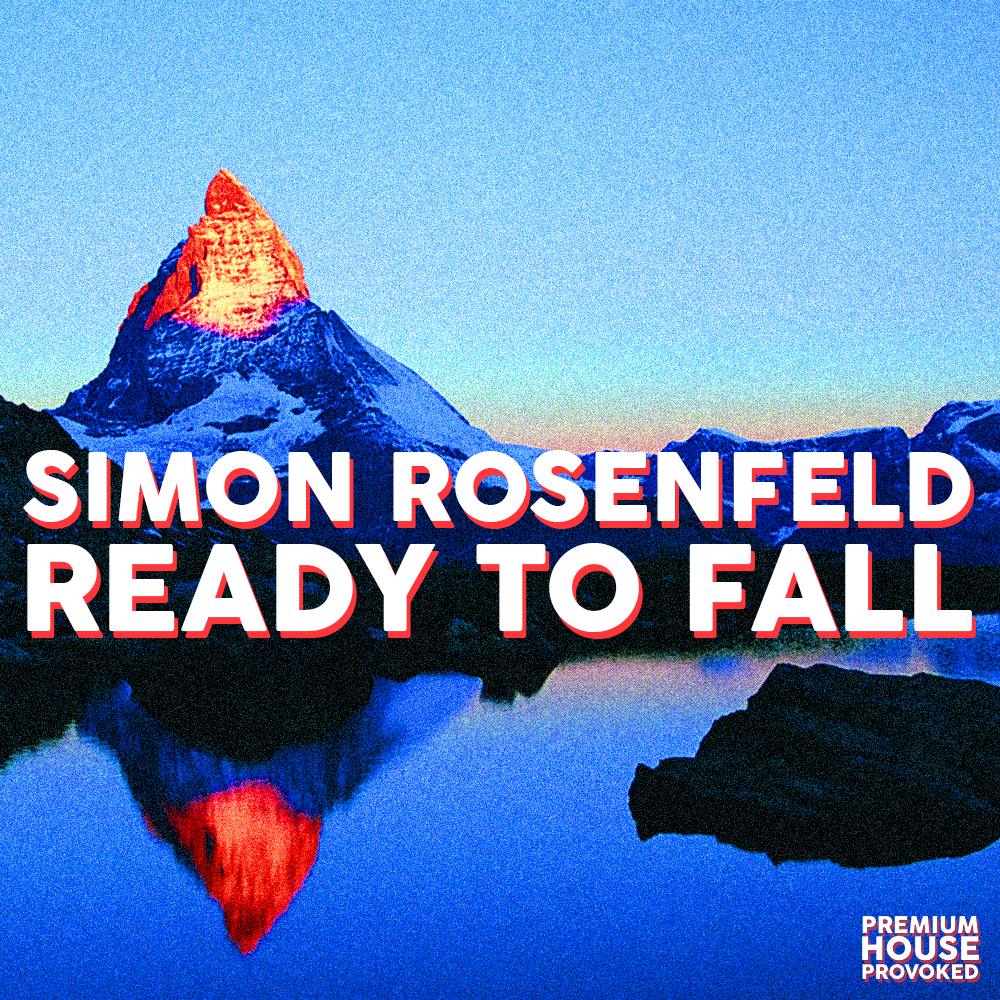Simon Rosenfeld - Ready To Fall - DI.FM