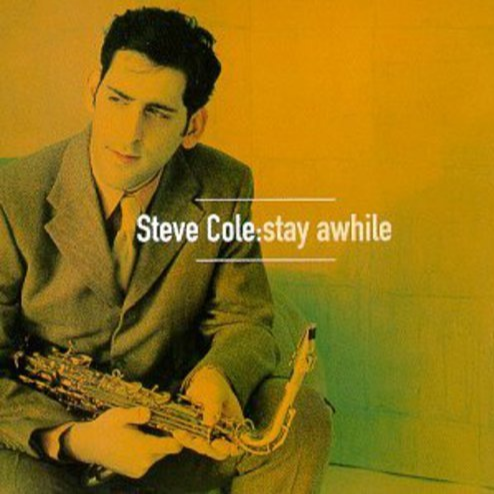 Steve Cole - When I Think of You - JAZZRADIO.com - enjoy great jazz music