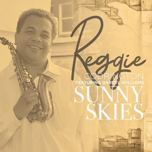 Reggie Codrington - Sunny Skies - JAZZRADIO.com - enjoy great jazz music