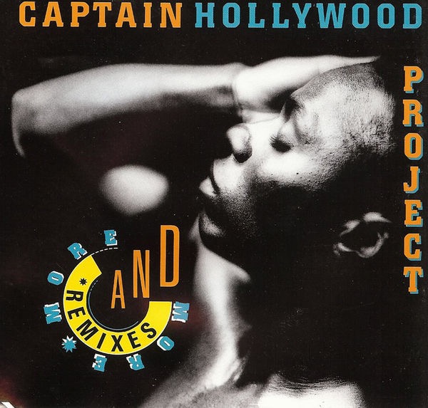 Captain Hollywood Project - More And More - RadioTunes | Enjoy amazing ...