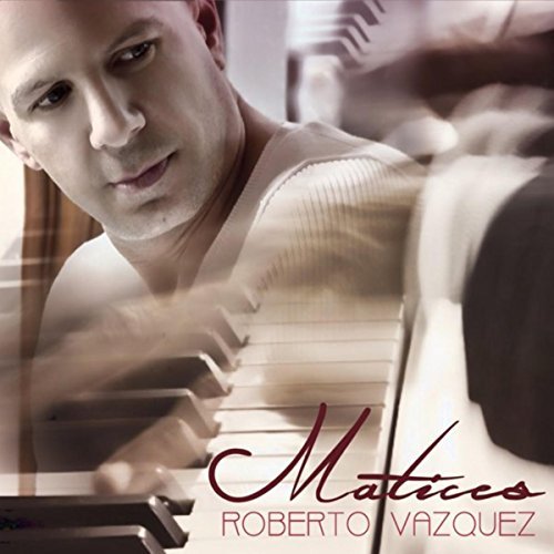 Roberto Vazquez - Through Her Eyes - JAZZRADIO.com - enjoy great jazz music